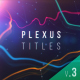 Plexus Titles 3 (Colorful Outburst), After Effects Project Files | VideoHive